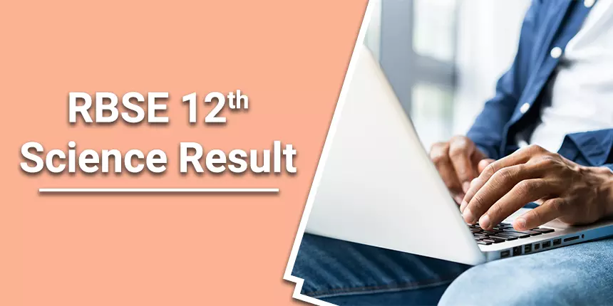 RBSE 12th Science Result 2023 (Declared) - Check Result @rajresults.nic.in