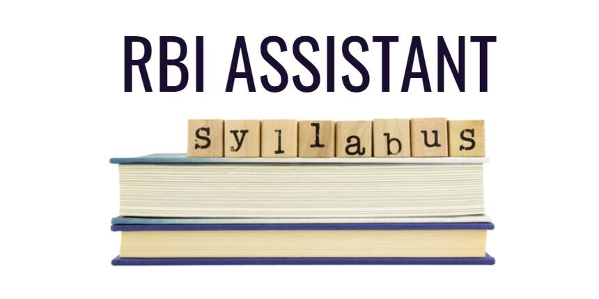 RBI Assistant Syllabus 2020 (Prelims & Mains) - Check Subject-wise ...