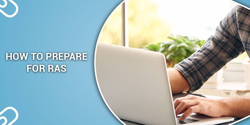 How to Prepare for RAS 2020 - Check RPSC RAS Preparation Strategy Here