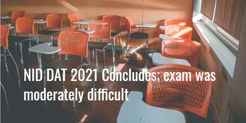 NID DAT 2021 Concludes; Exam was moderately difficult