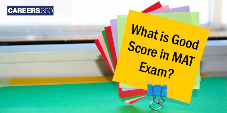 What is a Good Score/ Percentile in MAT Exam - How to Calculate & Process