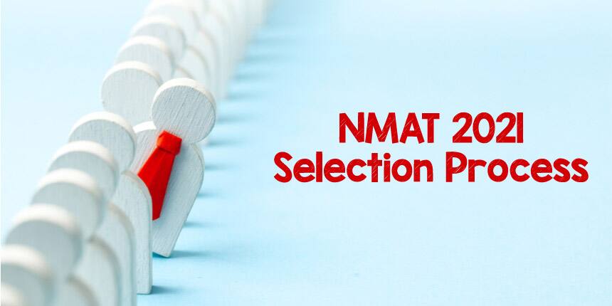NMAT Selection Process 2021 - Selection, Participating Institutes