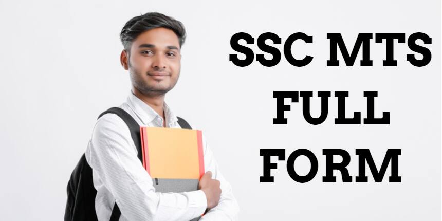 SSC MTS Full Form: Staff Selection Commission Exam for Multi-Tasking Staff