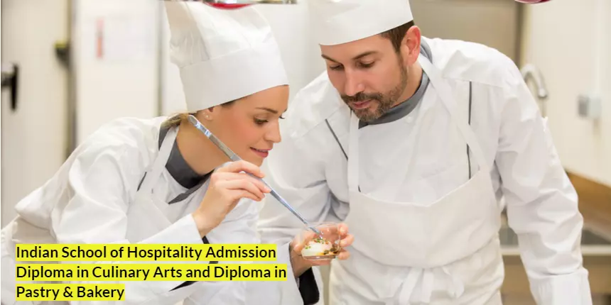Indian School of Hospitality invites application for Diploma in ...