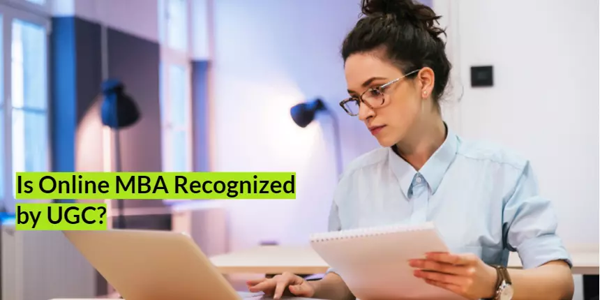 Is Online MBA Recognized by UGC?