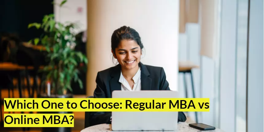 Online MBA vs Regular MBA: Which One to Choose?