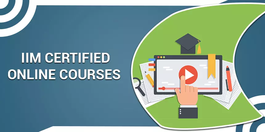 CAT Not Needed - Check list of IIM Certified Online Courses