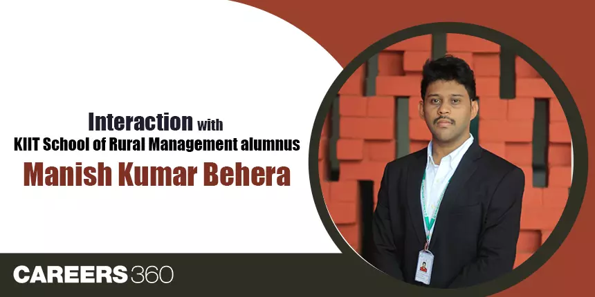 Interaction with KIIT School of Rural Management alumnus: Manish Kumar ...