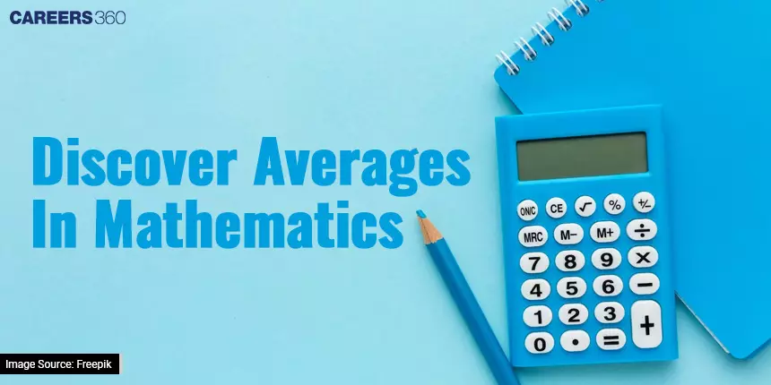 Averages In Mathematics - Know Concepts & Formula