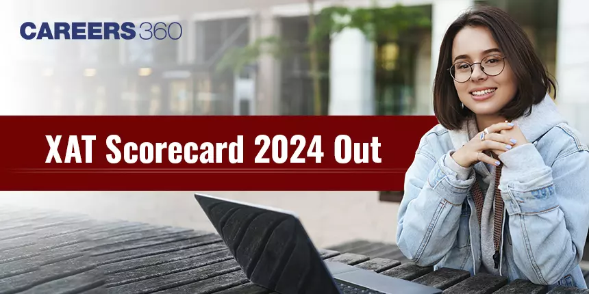 XAT 2024 Result (Out) Live: Download XAT scorecard at xatonline.in ...
