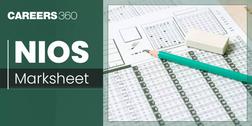 NIOS Marksheet: Download NIOS Class 10, 12 Marksheet Here