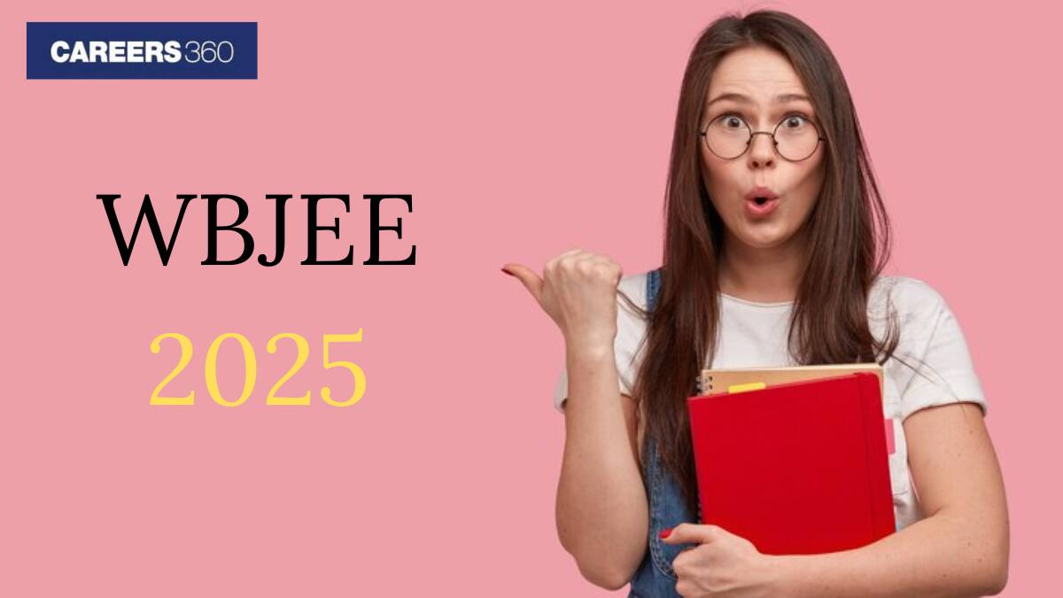 WBJEE 2025 - Exam Date (Out), Registration, Syllabus, Pattern ...
