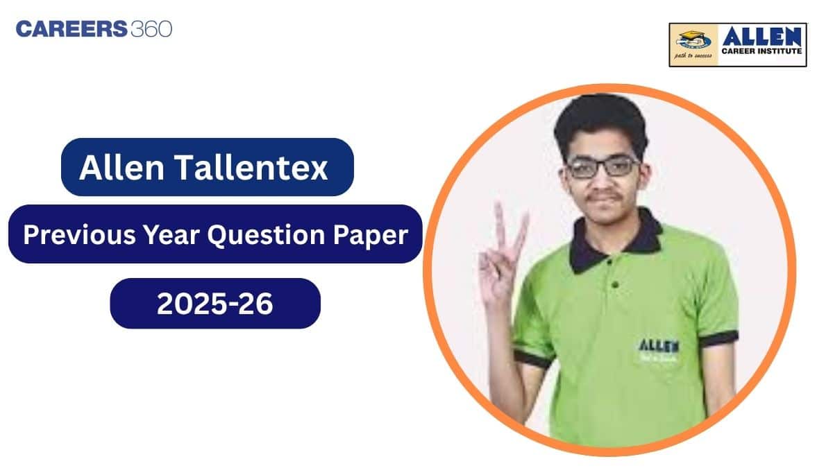 Allen Tallentex Previous Year Question Papers – Download PDF