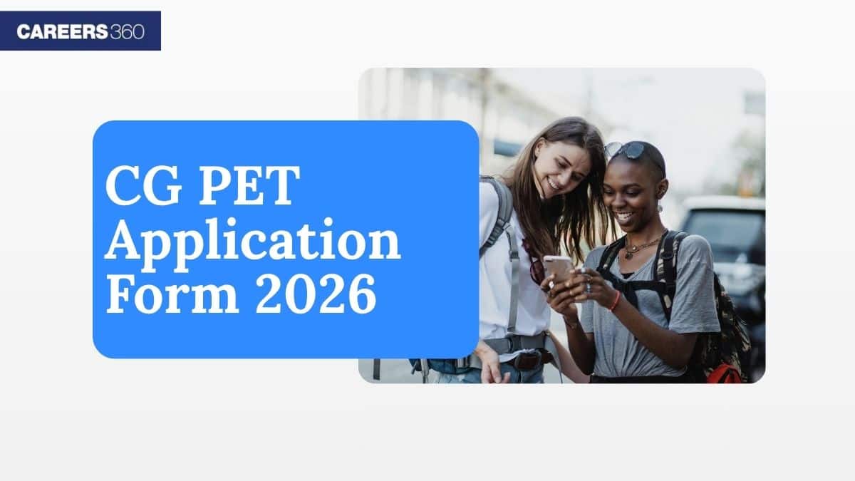 CG PET Application Form 2026 - Check How to Fill Form Online