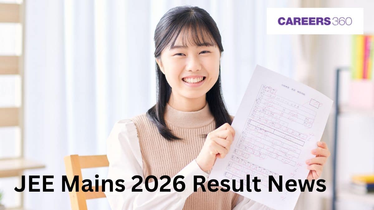 JEE Mains 2026 Result News - Check Latest Updates