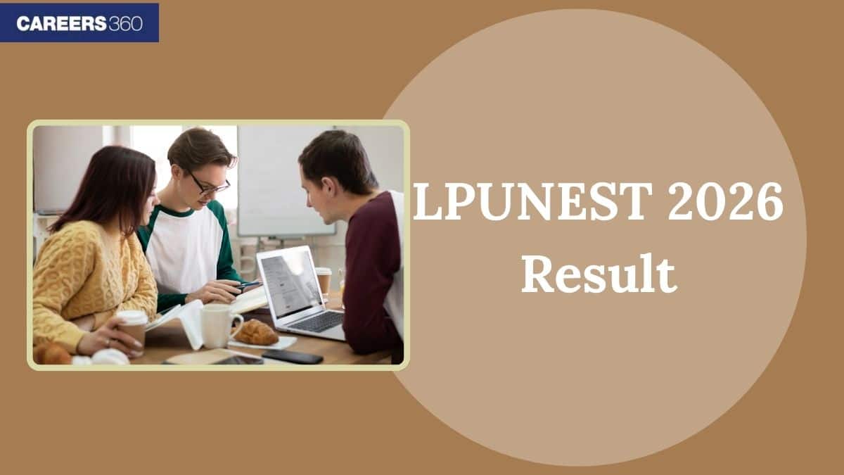 LPUNEST Result 2026 Phase 2 (Out) - Direct Link, How to Download LPU ...