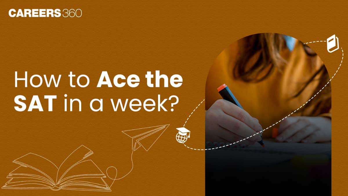How to Ace the SAT in a Week?