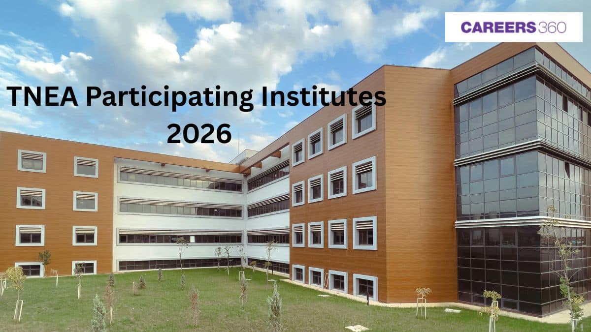 TNEA Participating Institutes 2026 - List of Colleges for B.Tech Admission