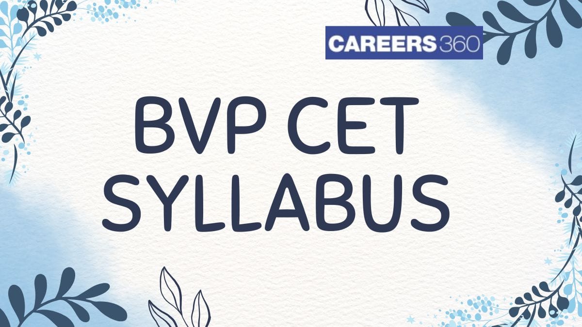 BVP CET Syllabus 2026 - Download Subject/Section wise Syllabus PDF