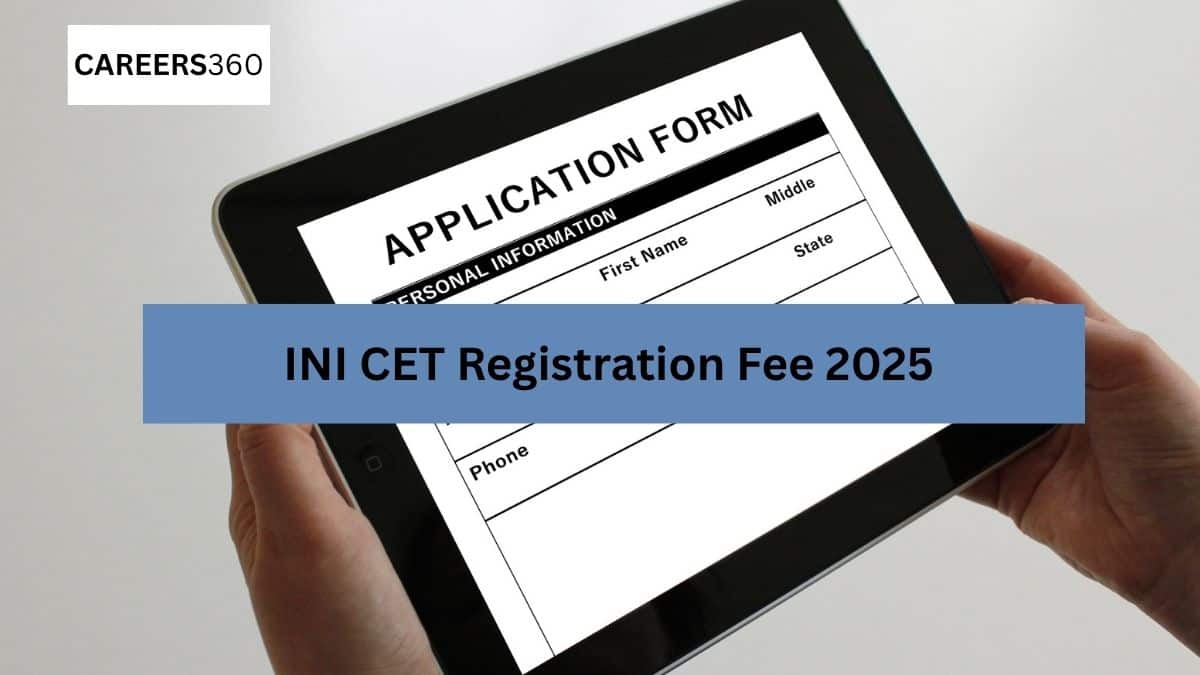 INI CET Registration Fees 2025 For SC, General, OBC and PWD Categories ...