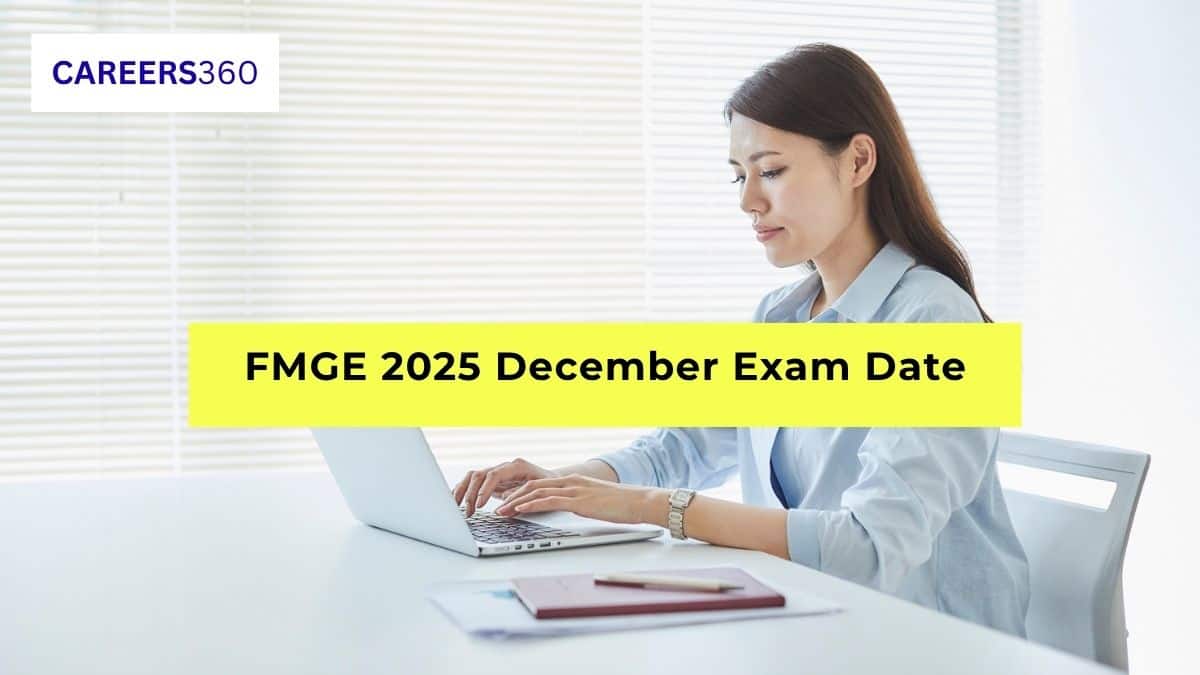 FMGE 2025 December Exam Date (Released): Application Form (Started ...