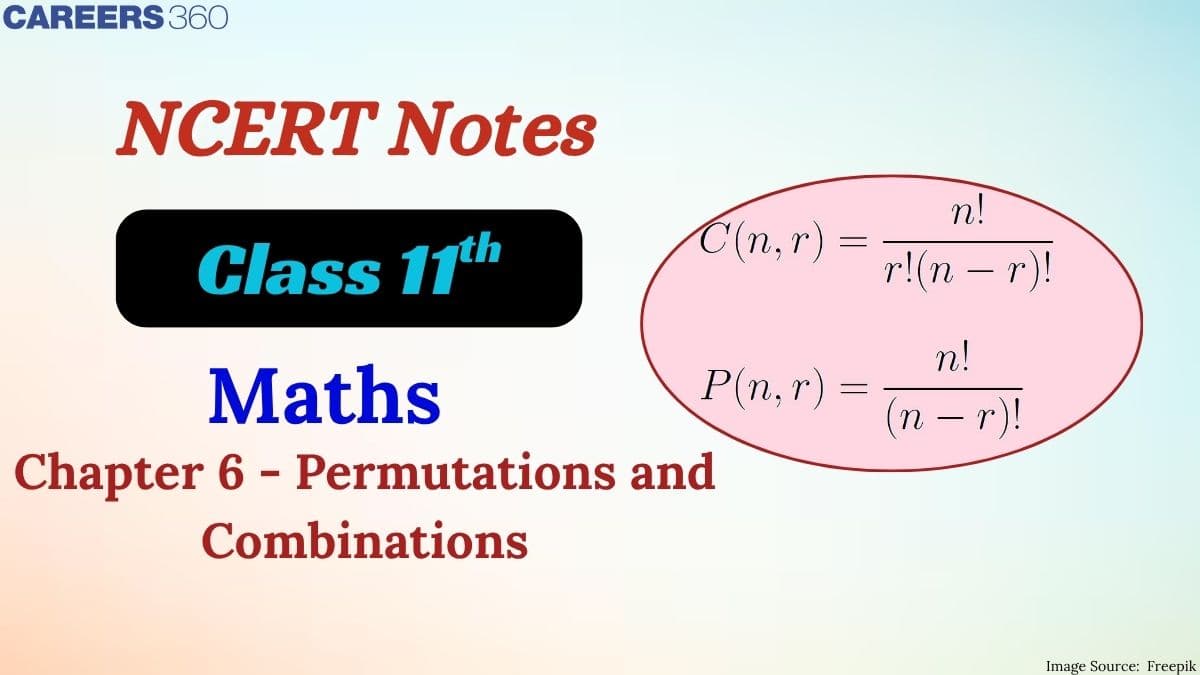 Permutation And Combinations Class 11th Notes - Free NCERT Class 11 ...