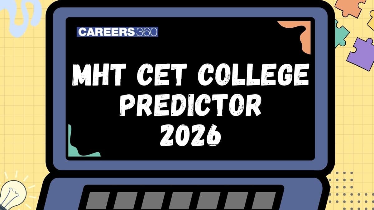 MHT CET College Predictor 2026 – Predict your College here