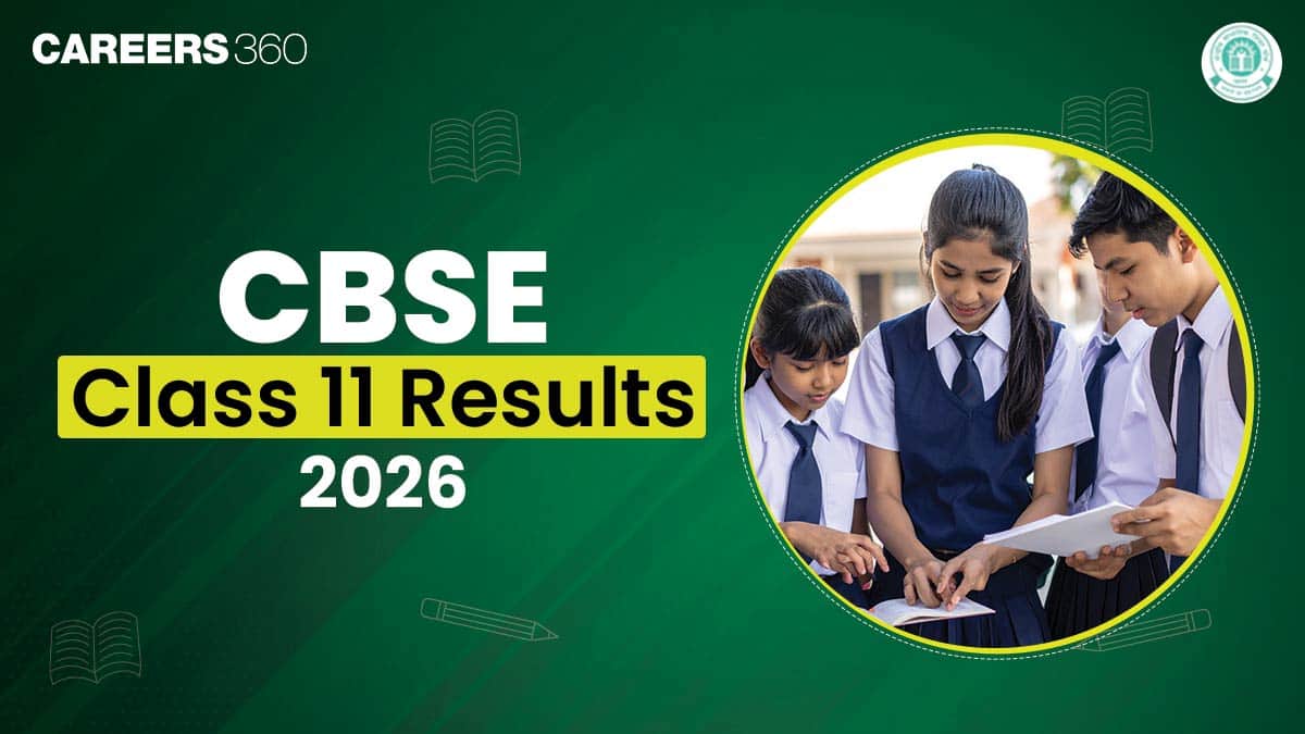 CBSE Class 11 Result 2026, Check Edudel 11th Exam Results Online