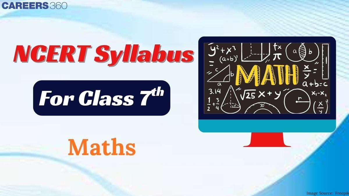 NCERT Syllabus for Class 7 Maths 2025-26 - Download All Subject Chapter PDF