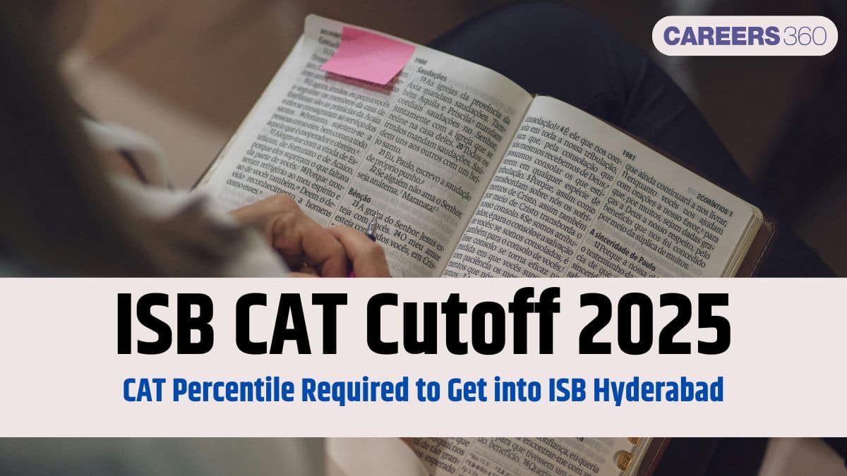 ISB CAT Cutoff 2025: Does ISB Accept CAT Scores? Expected GMAT, GRE ...