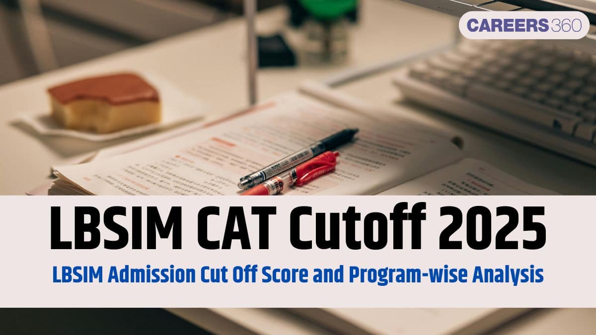 LBSIM CAT Cut Off 2025: Expected Percentile, Course-Wise Cutoff ...