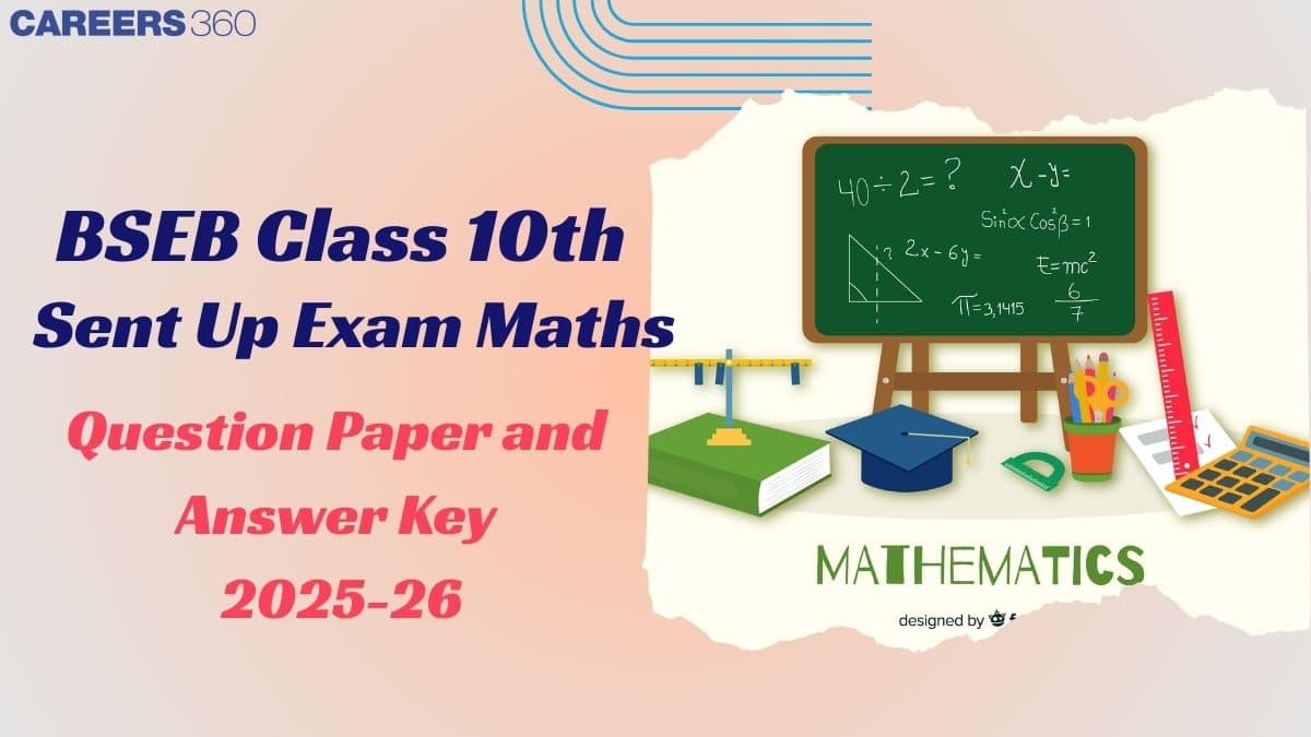 Bihar Board Class 10 Sent Up Exam Maths Question Paper 2025-26 with ...