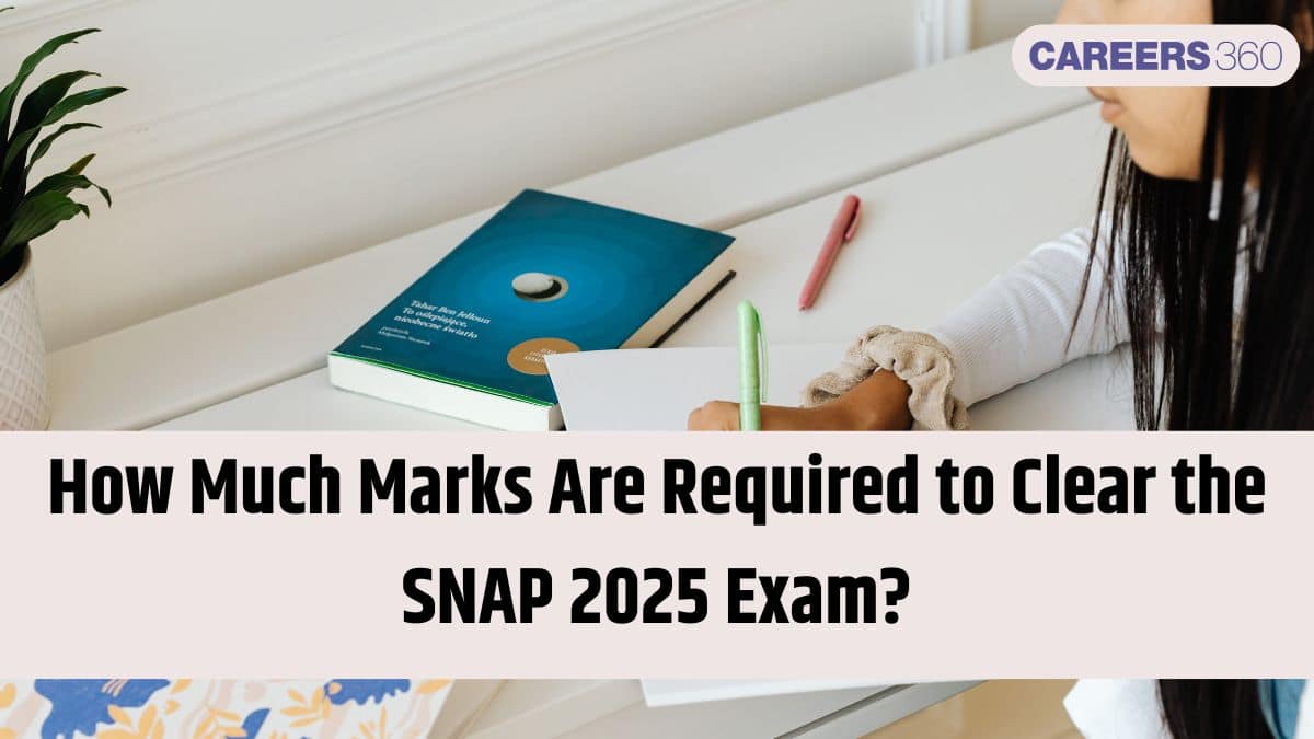 SNAP 2025 Marks Required Latest Details: Expected Cutoff & Score to ...