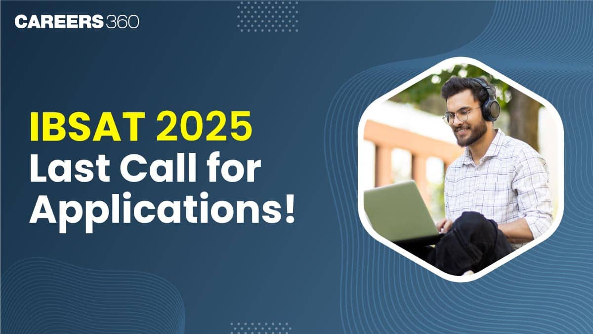 IBSAT 2025: Last Call for Applications!