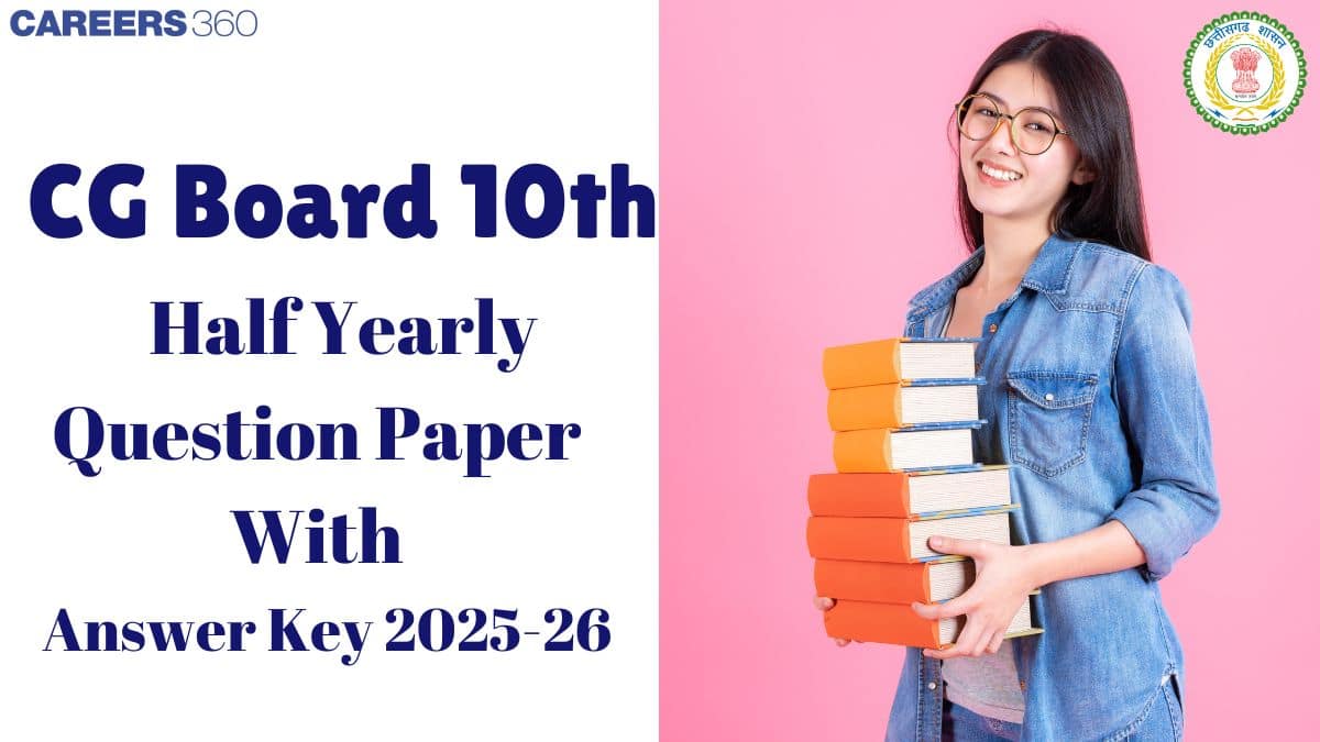 CG Board Class 10 Half Yearly Question Paper 2025-26 — Download Answer ...
