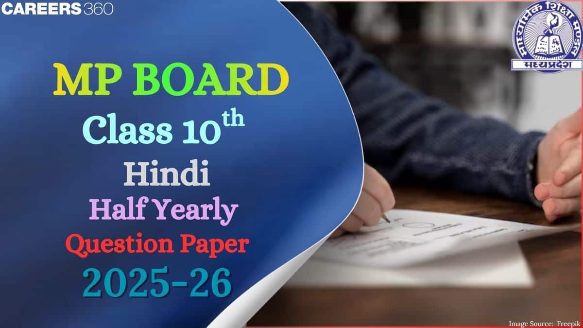 MP Board Class 10 Hindi Half-Yearly Exam Question Paper 2025-26, Answer ...