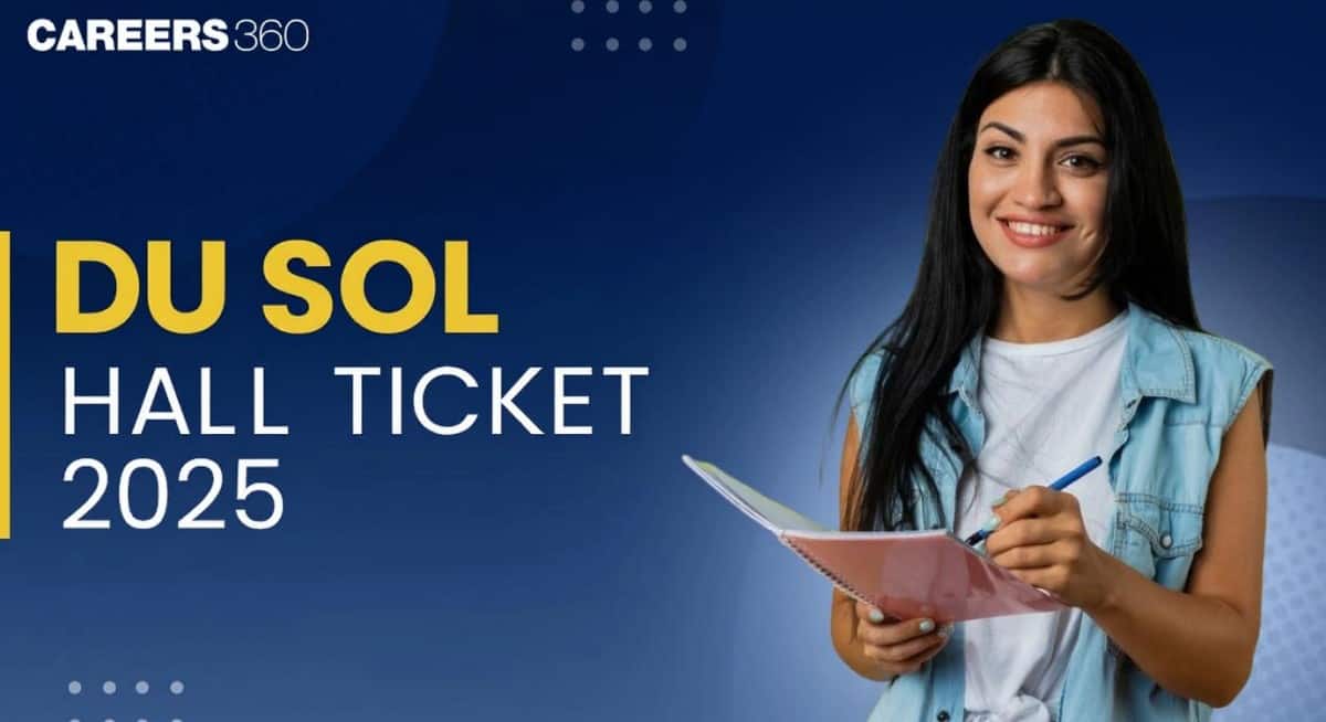 DU SOL 2025 Hall Ticket (Out) For 1st Semester: Download Link at sol.du ...