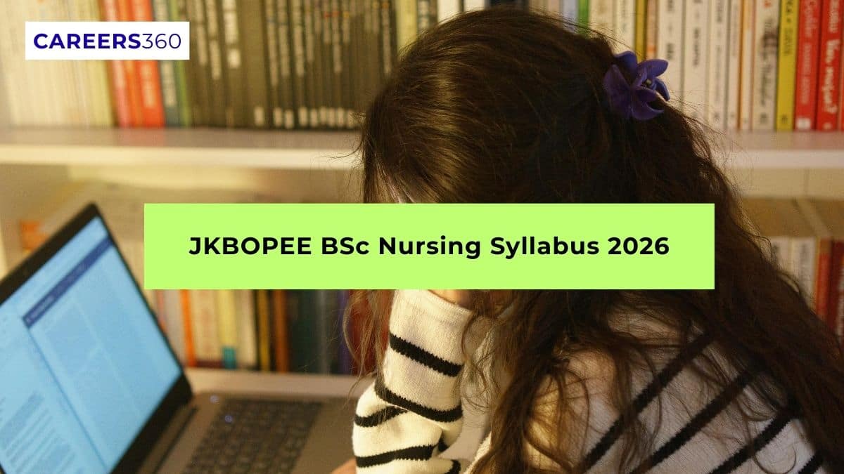 JKBOPEE BSc Nursing Syllabus 2026 PDF: Download Physics, Chemistry ...