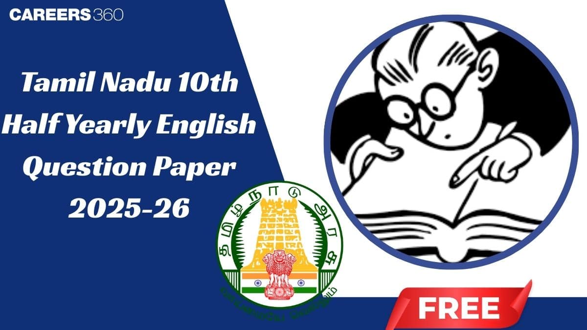 Tamil Nadu 10th Half Yearly English Question Paper 2025-26 PDF: Answer ...