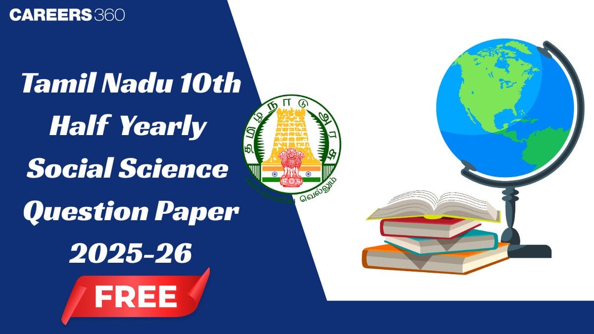 Tamil Nadu Class 10 Half-Yearly Social Science Question Paper 2025-26 ...