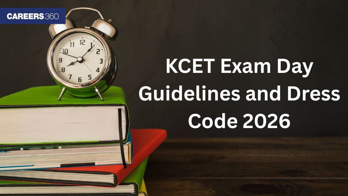 KCET 2026 Exam Day Guidelines and Dress Code