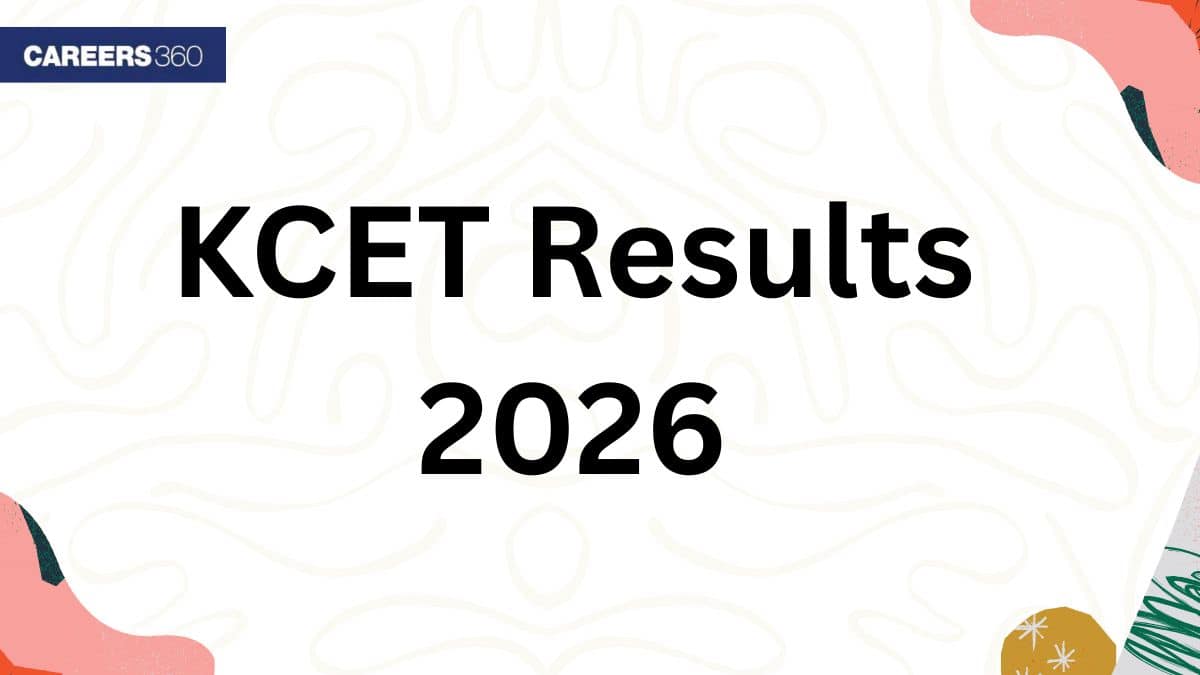 KCET Results 2026 - KEA Karnataka CET Scorecard Link