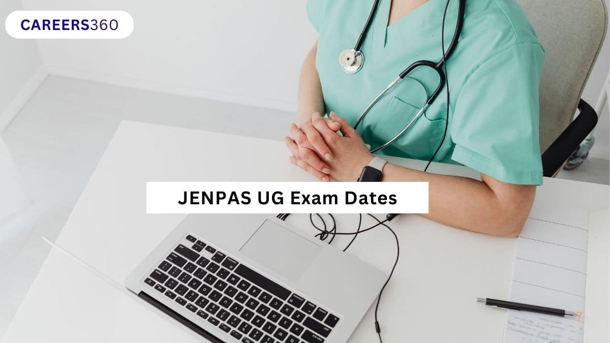 JENPAS UG Exam Date 2026 (Out): Application Form, Admit Card and Result ...