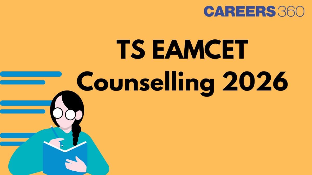 TS EAMCET Counselling 2026 - Registration (Started), Schedule (Out ...