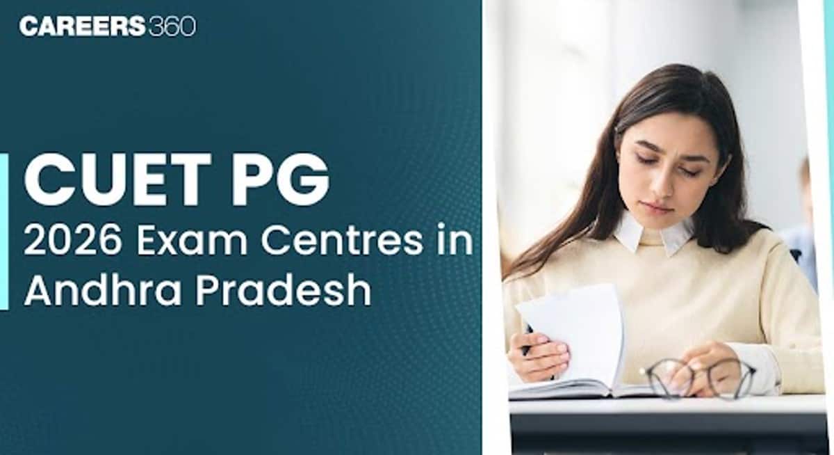 CUET PG 2026 Exam Centres in AP: Check Test City With Code