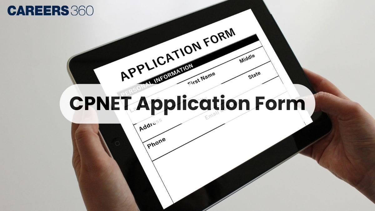 CPNET Application Form 2026, Registration - Dates, Fees and How to Apply