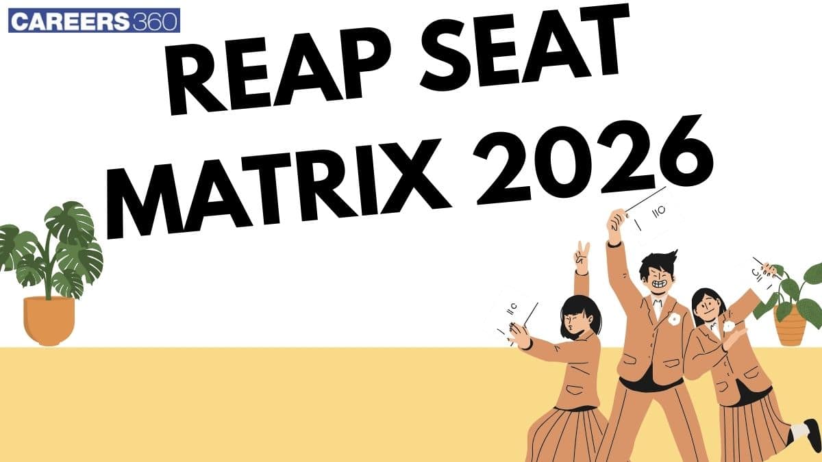 REAP Seat Matrix 2026 - Check Participating Institutes, Reservation ...