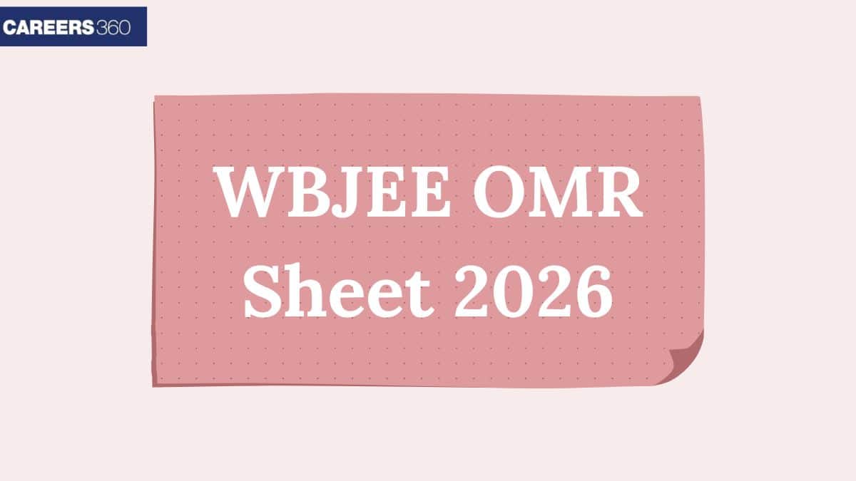 WBJEE OMR Sheet 2026 - PDF, Instructions, How to Raise Objections