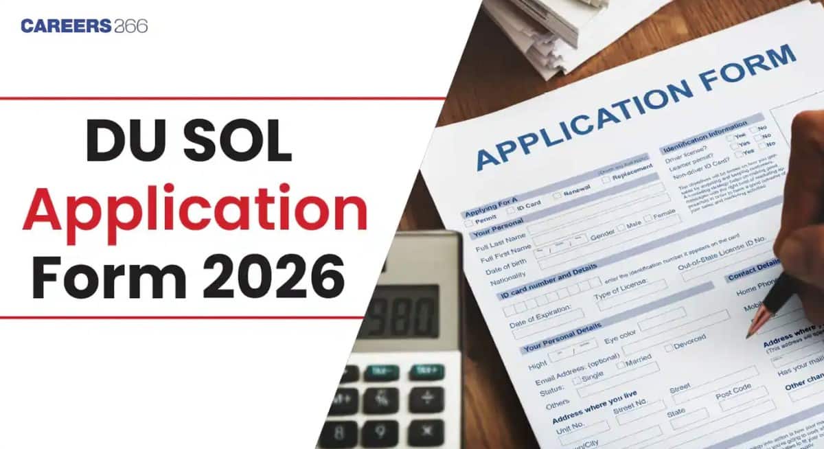 DU SOL Application Form 2026, Dates, Admission, Student Login, sol.du.ac.in