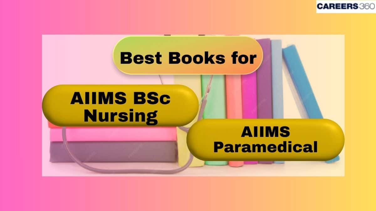 Best Books for AIIMS BSc Nursing and AIIMS Paramedical 2026